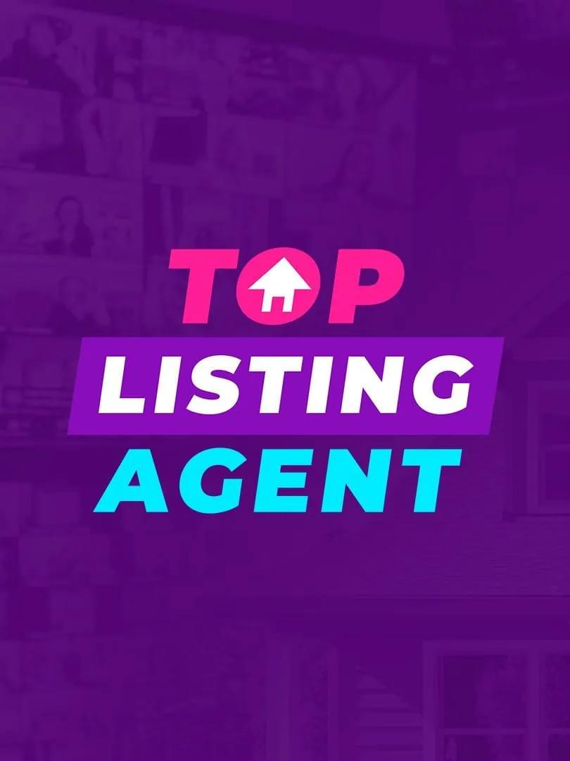 Top Listing Agent: Dominate Your Market